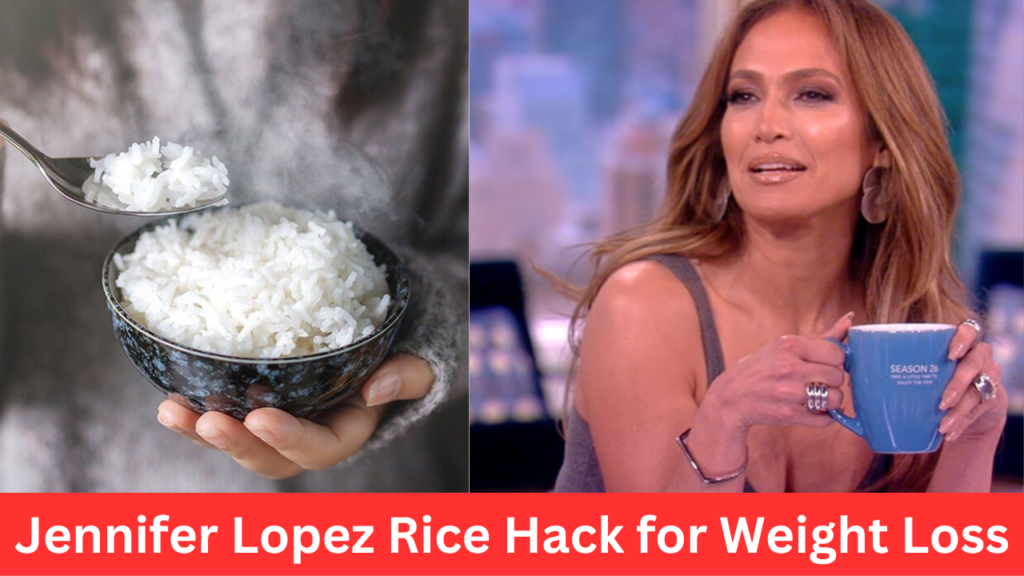 Jennifer Lopez Rice Hack for Weight Loss Really Work?