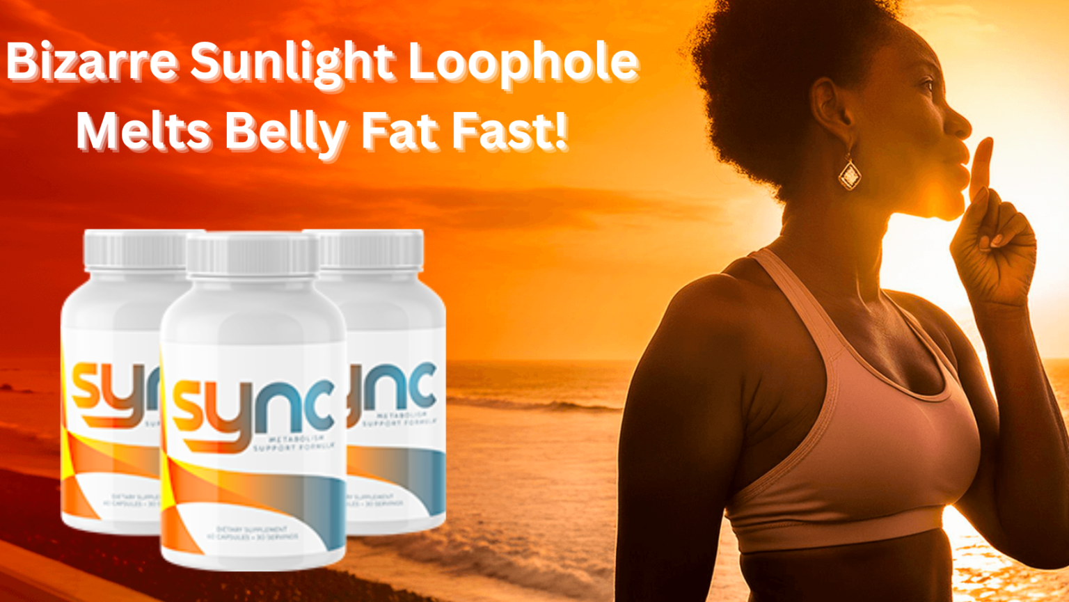 Bizarre Sunlight Loophole: The Secret to Melting Stubborn Belly Fat Naturally - Time For Relax